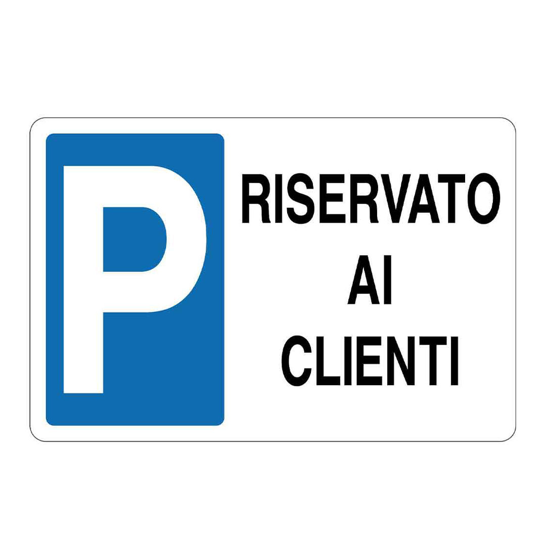 Cartello in alluminio "Parcheggio riservato ai clienti" orizzontale